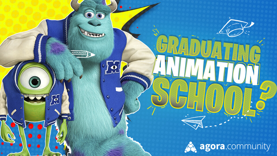 Agora.community | Tips For Animation Graduates